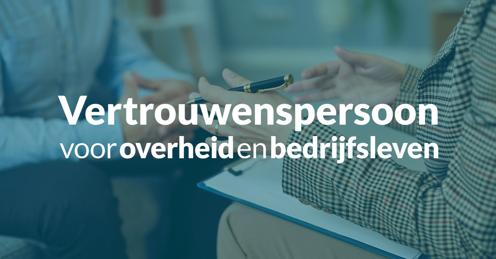 Opleiding Vertrouwenspersoon voor overheid en bedrijfsleven